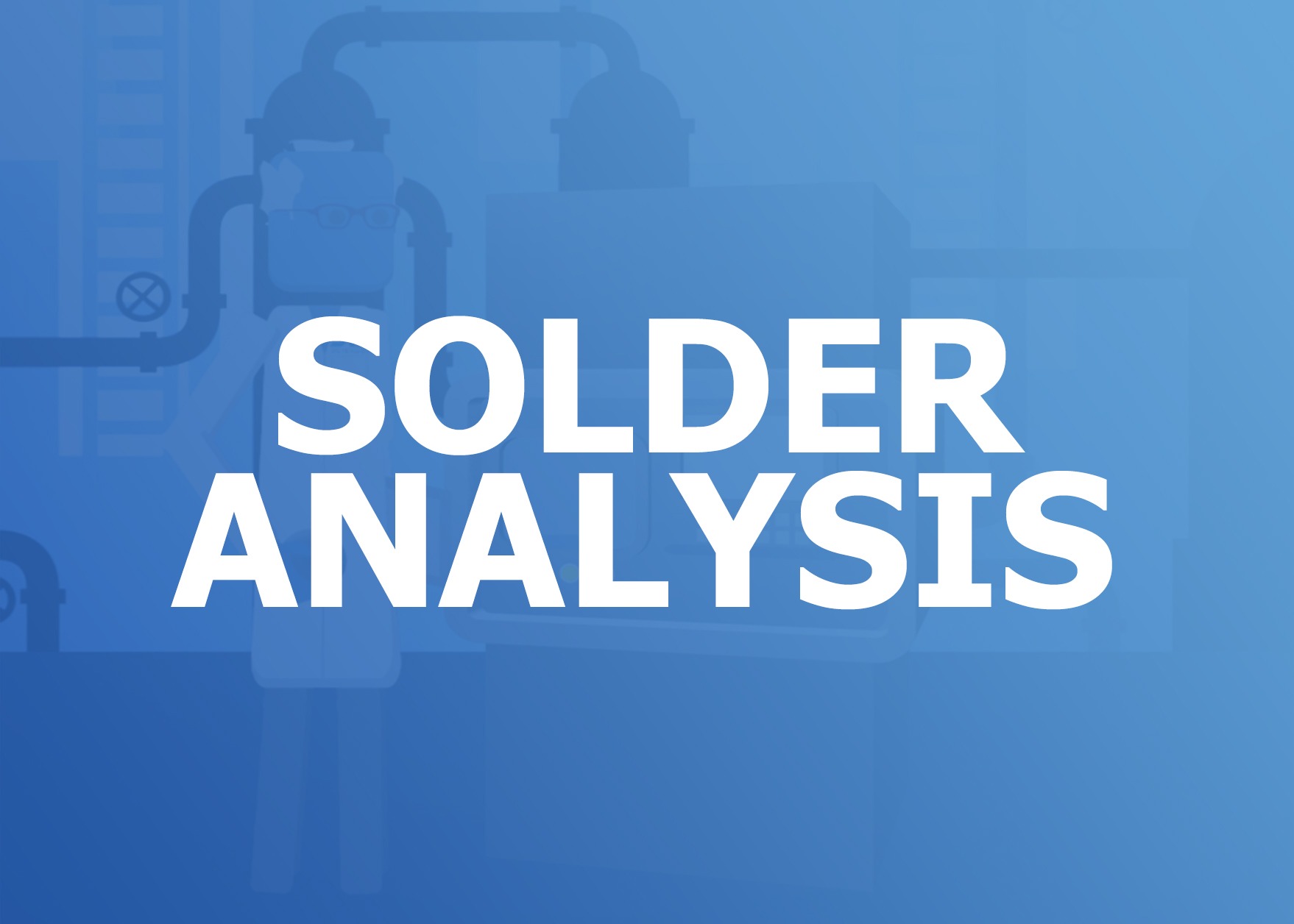 Solder Analysis | Solder Waste Recycling | Solder Bar Manufacturer